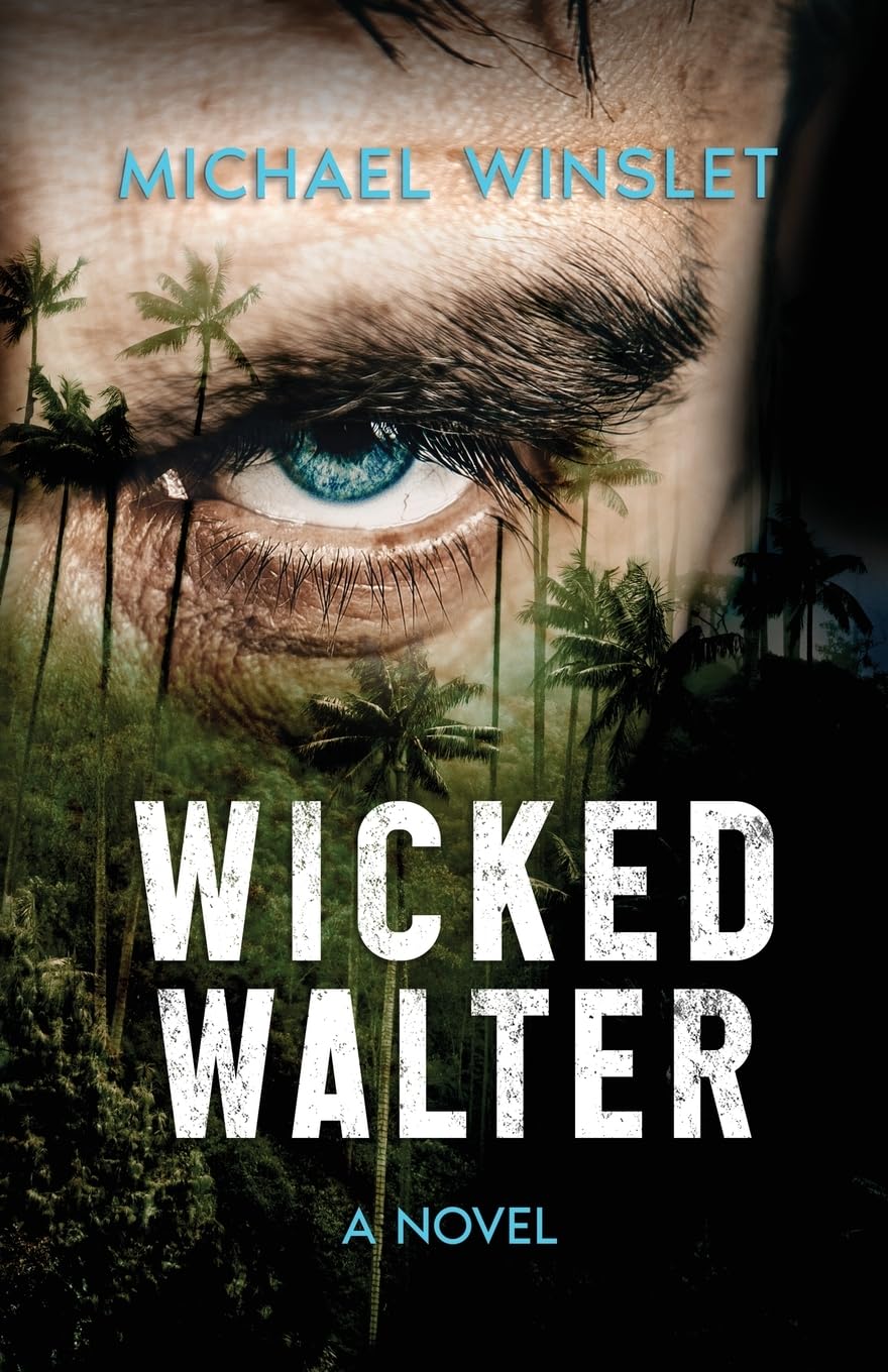 Amazon.com: Wicked Walter: A Novel (Expatriates): 9786280174419 ...