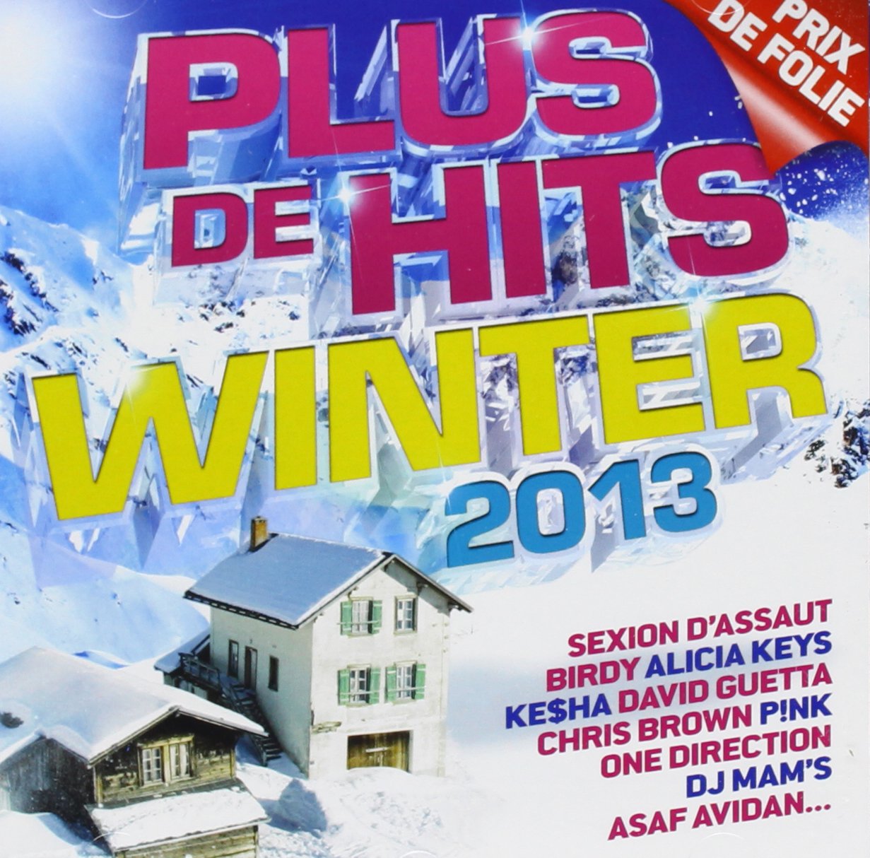 Plus de Hits Winter 2013: Multi-Artistes, Multi-Artistes, Swedish House ...