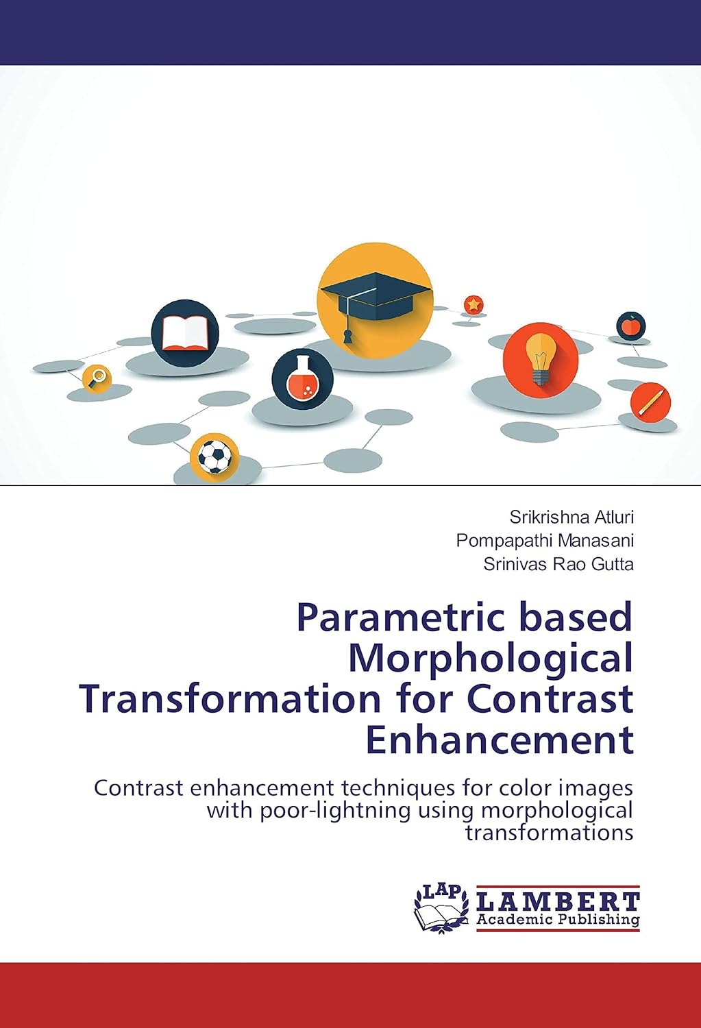 Parametric based Morphological Transformation for Contrast Enhancement ...