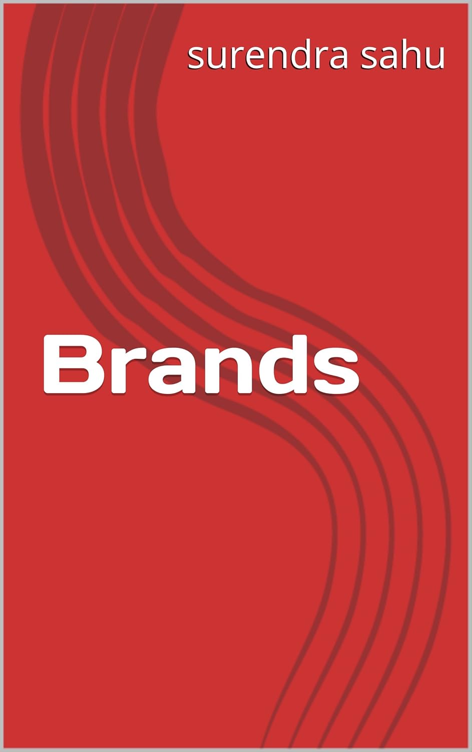 Amazon.com: Brands eBook : sahu, surendra: Kindle Store