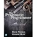 The Pragmatic Programmer: From Journeyman to Master (Old Edition) : Hunt, Andrew, Thomas, David ...