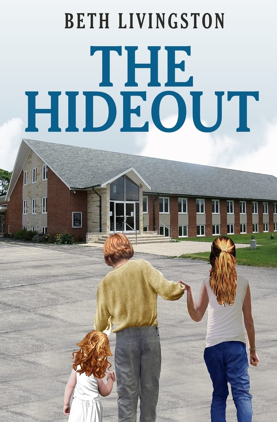 Amazon.com: The Hideout: 9781518858895: Livingston, Beth: Books