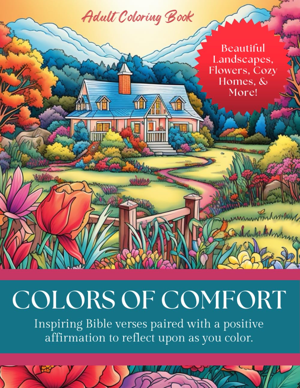 Colors Of Comfort Adult Coloring Book: Color Your Way to Calm with ...