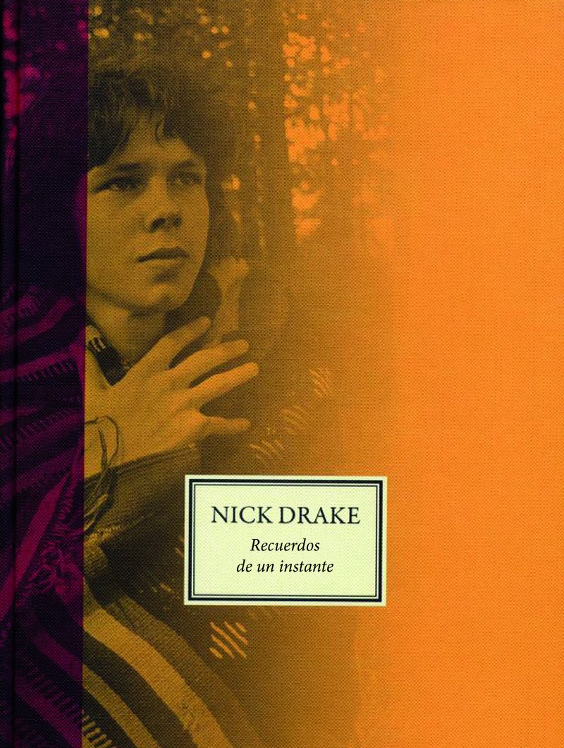 Nick Drake: Recuerdos de un instante / Remembered for a While: Amazon ...
