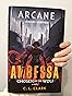 Ambessa: Chosen of the Wolf: A League of Legends: Arcane Novel: Clark, C. L.: 9780316469951 ...