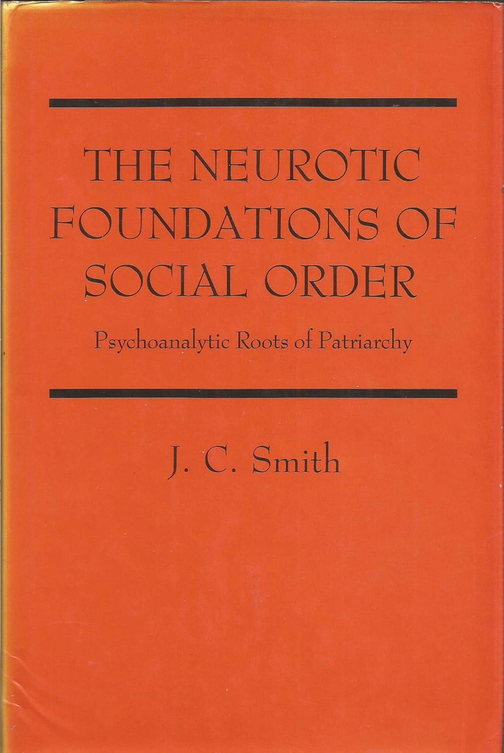 Amazon.com: The Neurotic Foundations of Social Order (Psychoanalytic ...
