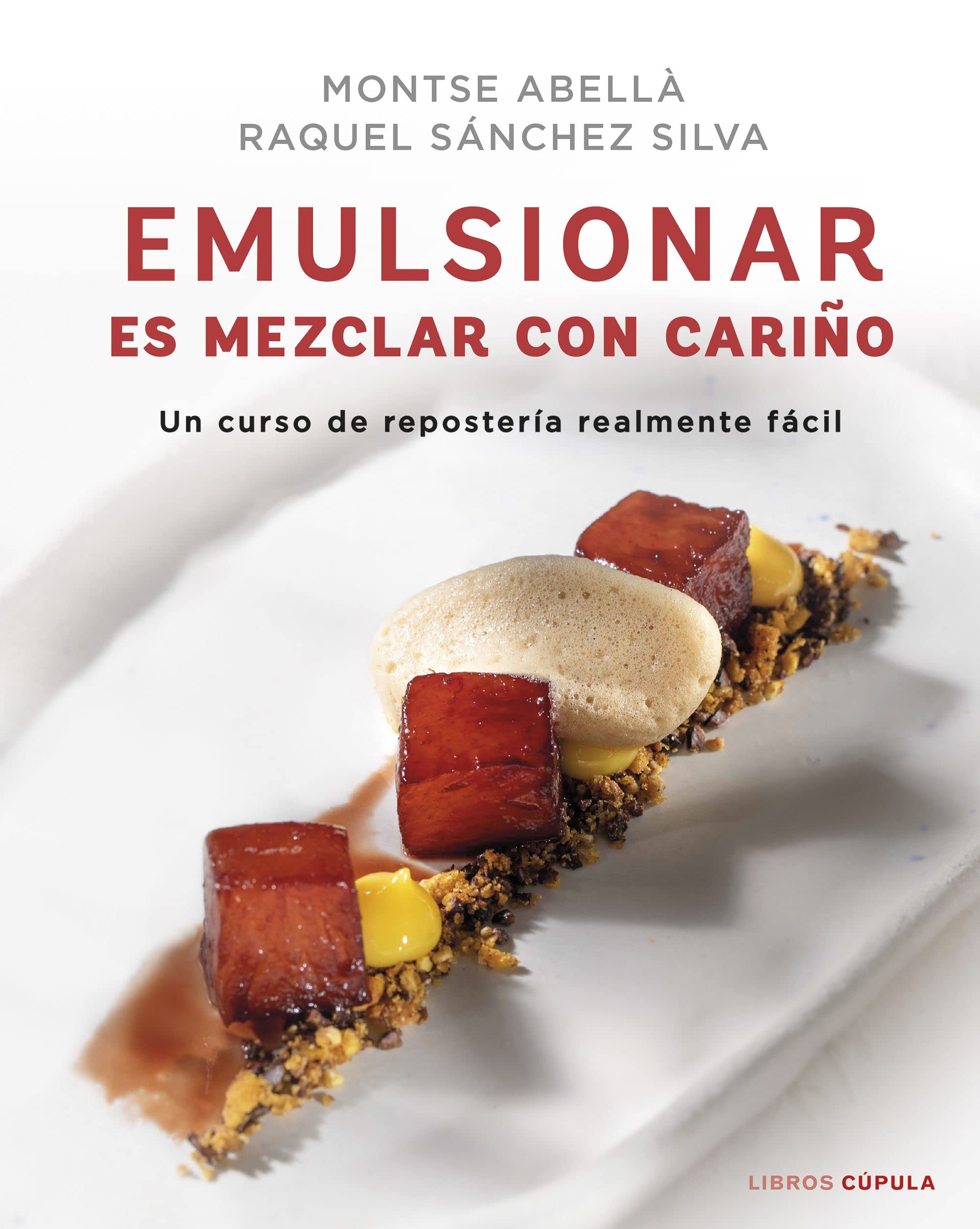Emulsionar es mezclar con cariño: Unncurso de repostería realmente ...