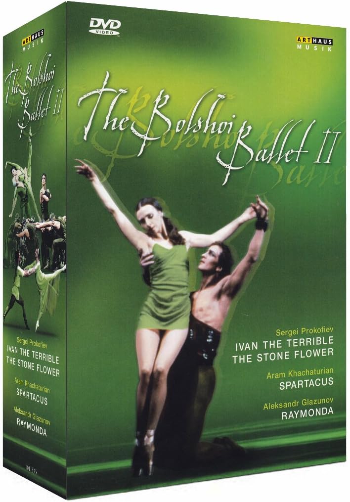 The Bolshoi Ballet II - Raymonda, Stone Flower, Spartacus