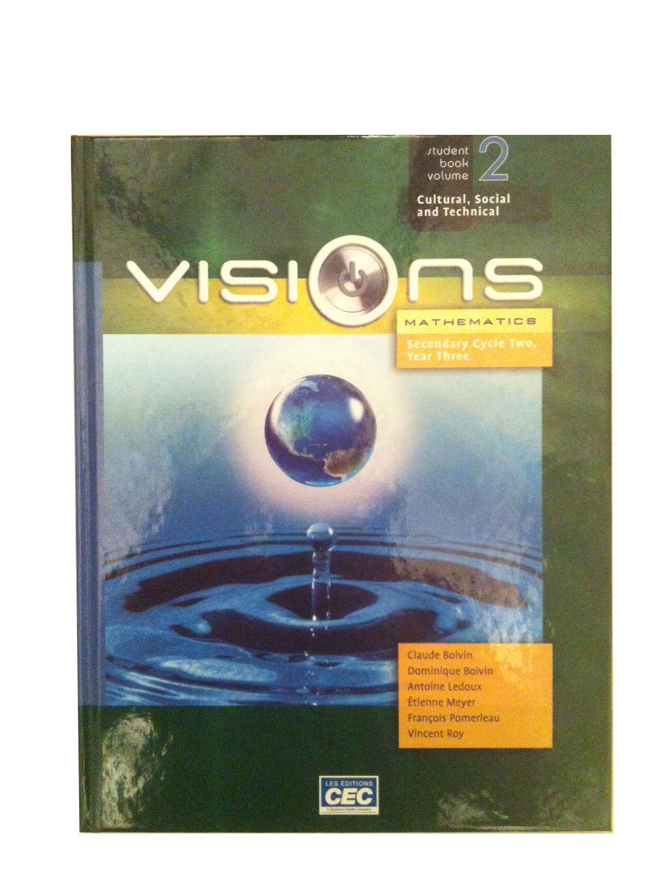 Visions 5 Mathematics CST, Volume 2 (english) (Visions Mathematics ...
