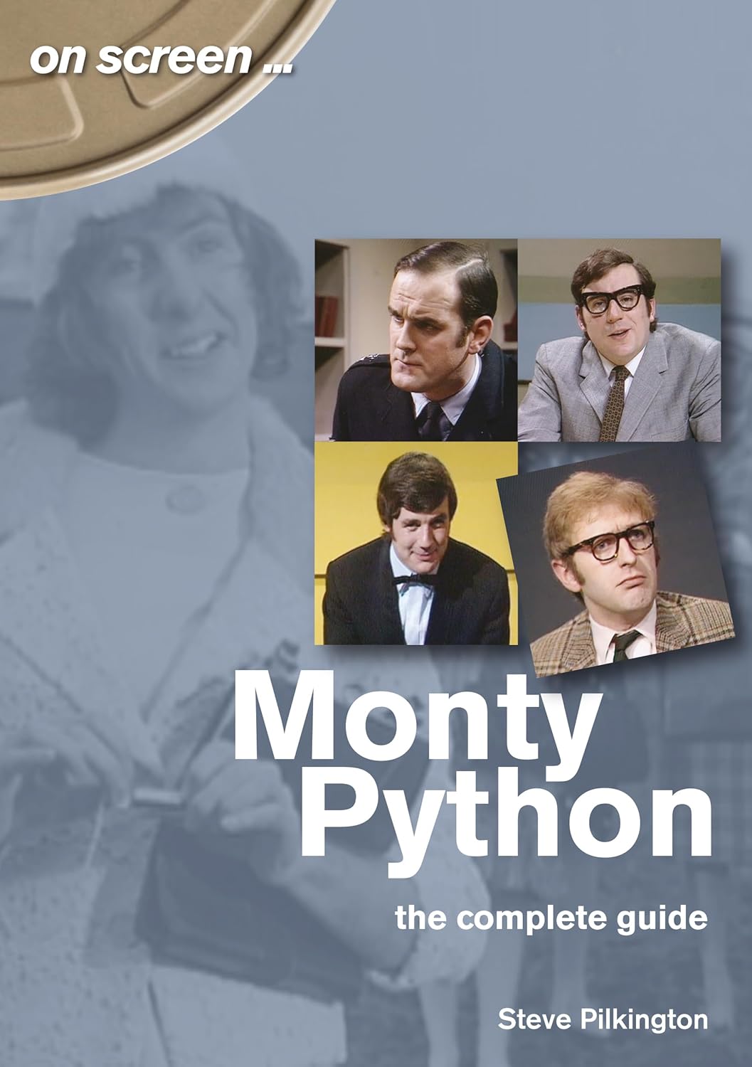 Buy Monty Python The Complete Guide (On Screen) Book Online at Low ...