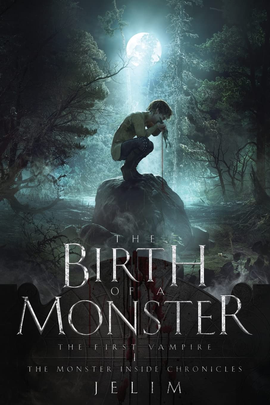 Amazon.com: The Birth of a Monster (The First Vampire): 9781922912350 ...