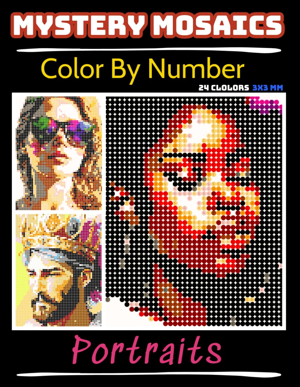 Mystery Mosaics Color By Number: Portraits: Extreme Color Quest: Hidden ...
