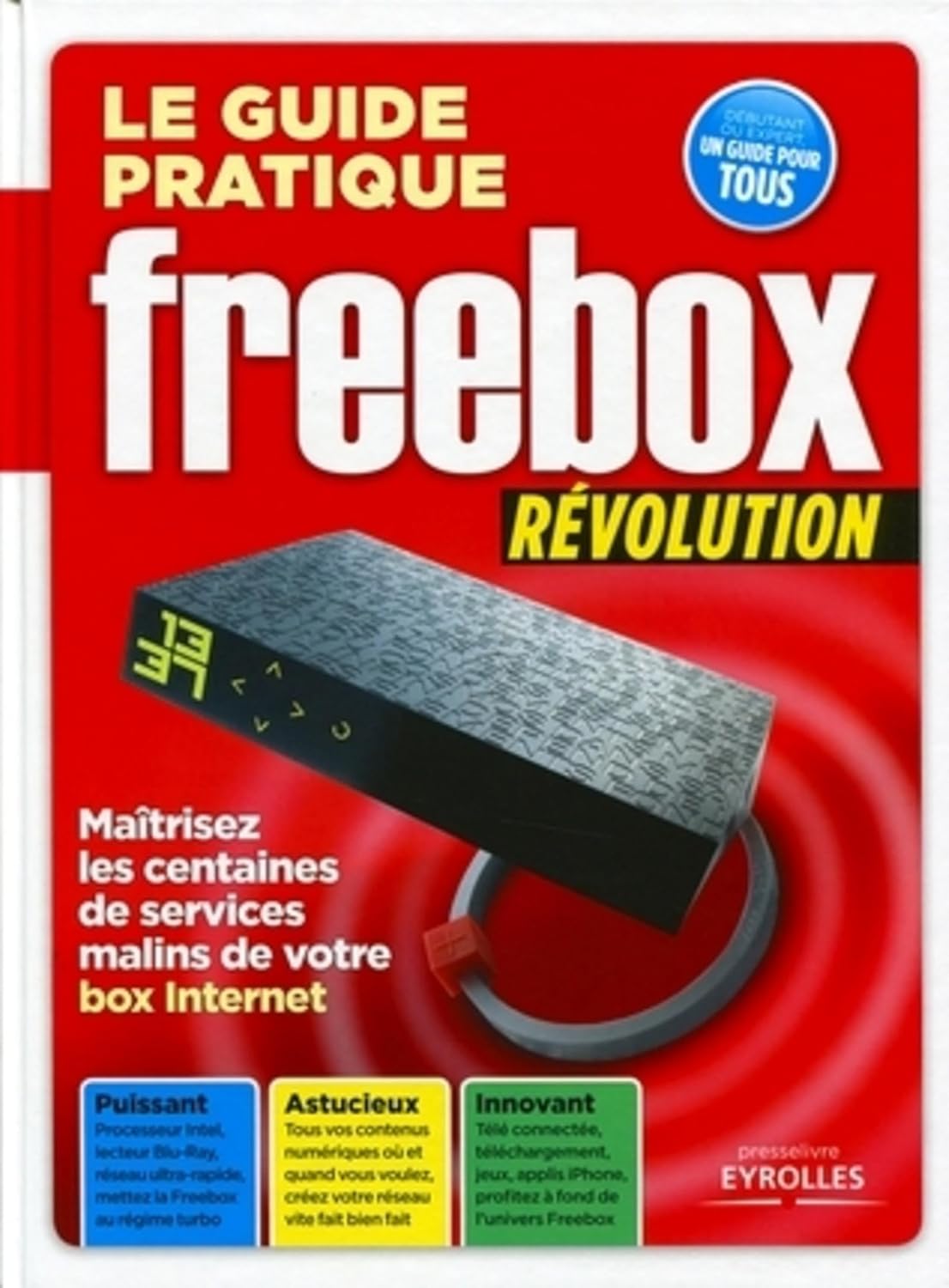 Le guide pratique Freebox Révolution : Buy Online at Best Price in KSA ...