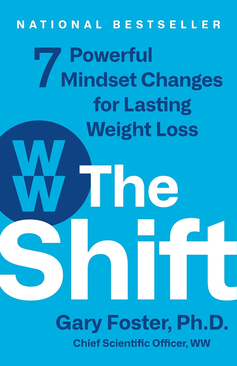 The Shift: 7 Powerful Mindset Changes for Lasting Weight Loss: Foster ...