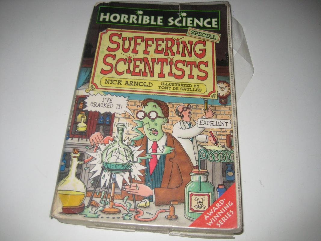 Suffering Scientists: Arnold, Nick: 9780439012119: Amazon.com: Books