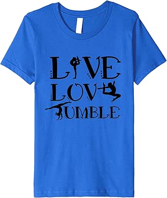 Amazon.com: Live Love Tumble T-Shirt Tumbling Gymnast Turns Flips Girl ...