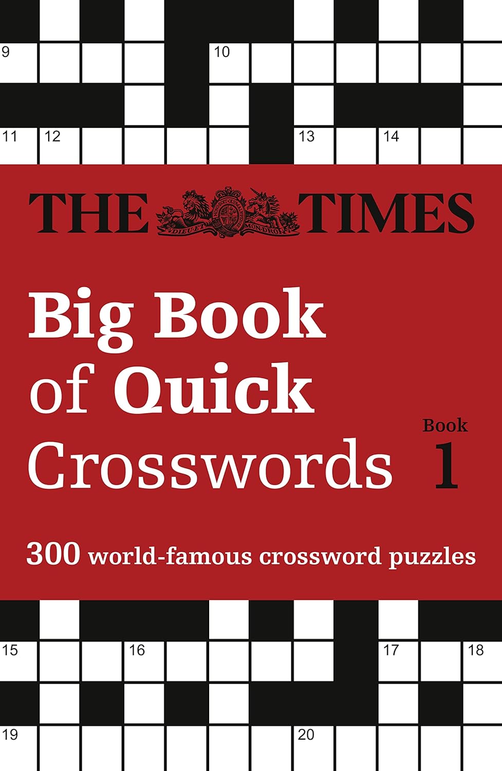 The Times Big Book of Quick Crosswords Book 1: 300 World-Famous ...