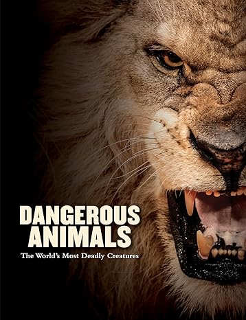 Dangerous Animals (Animals in Photographs): Madden, Barry ...