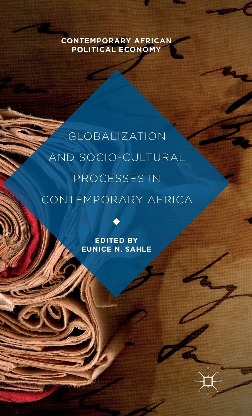 Globalization and Socio-Cultural Processes in Contemporary Africa ...