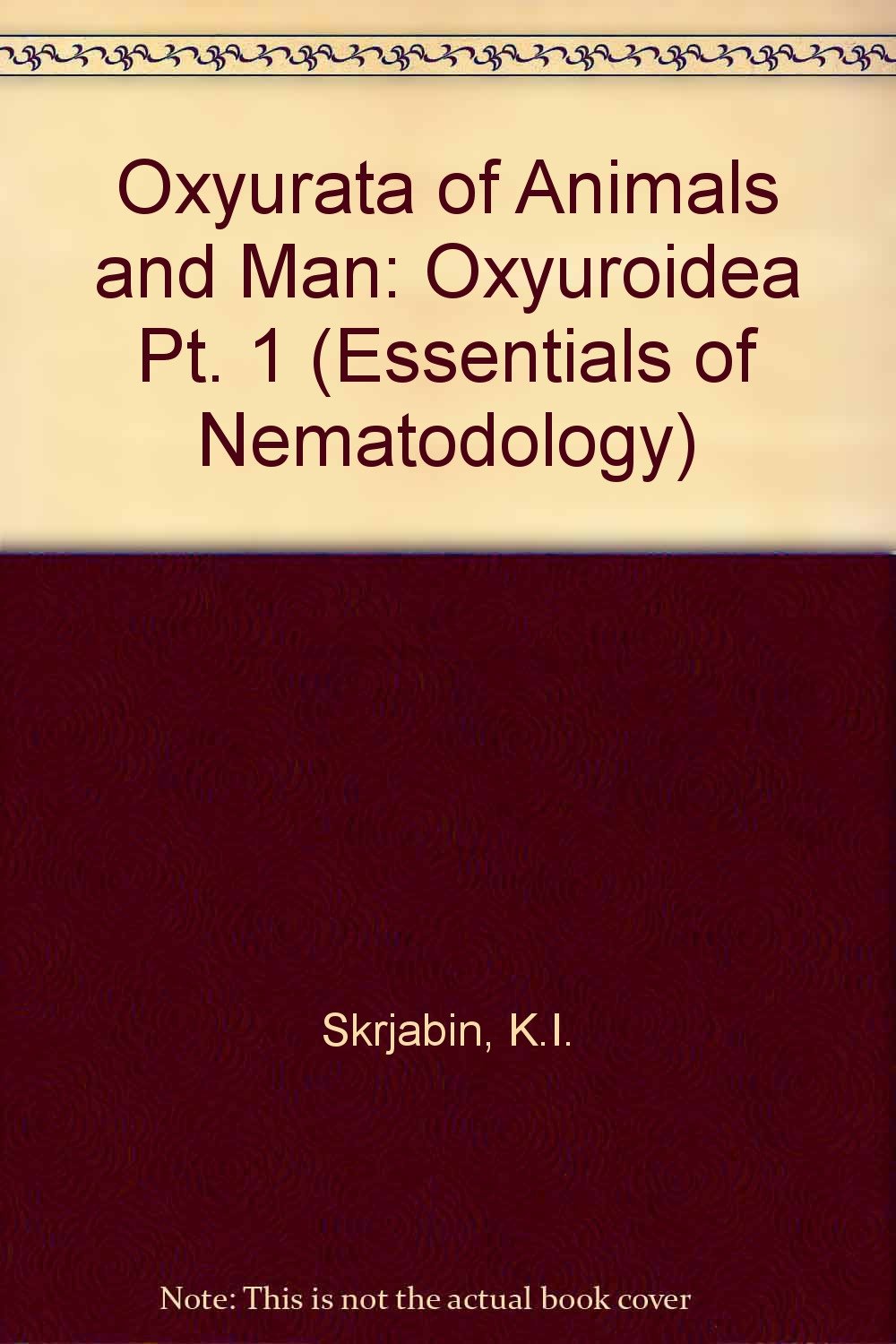 Amazon.co.jp: Oxyurata of Animals and Man: Oxyuroidea Pt. 1 (Essentials ...