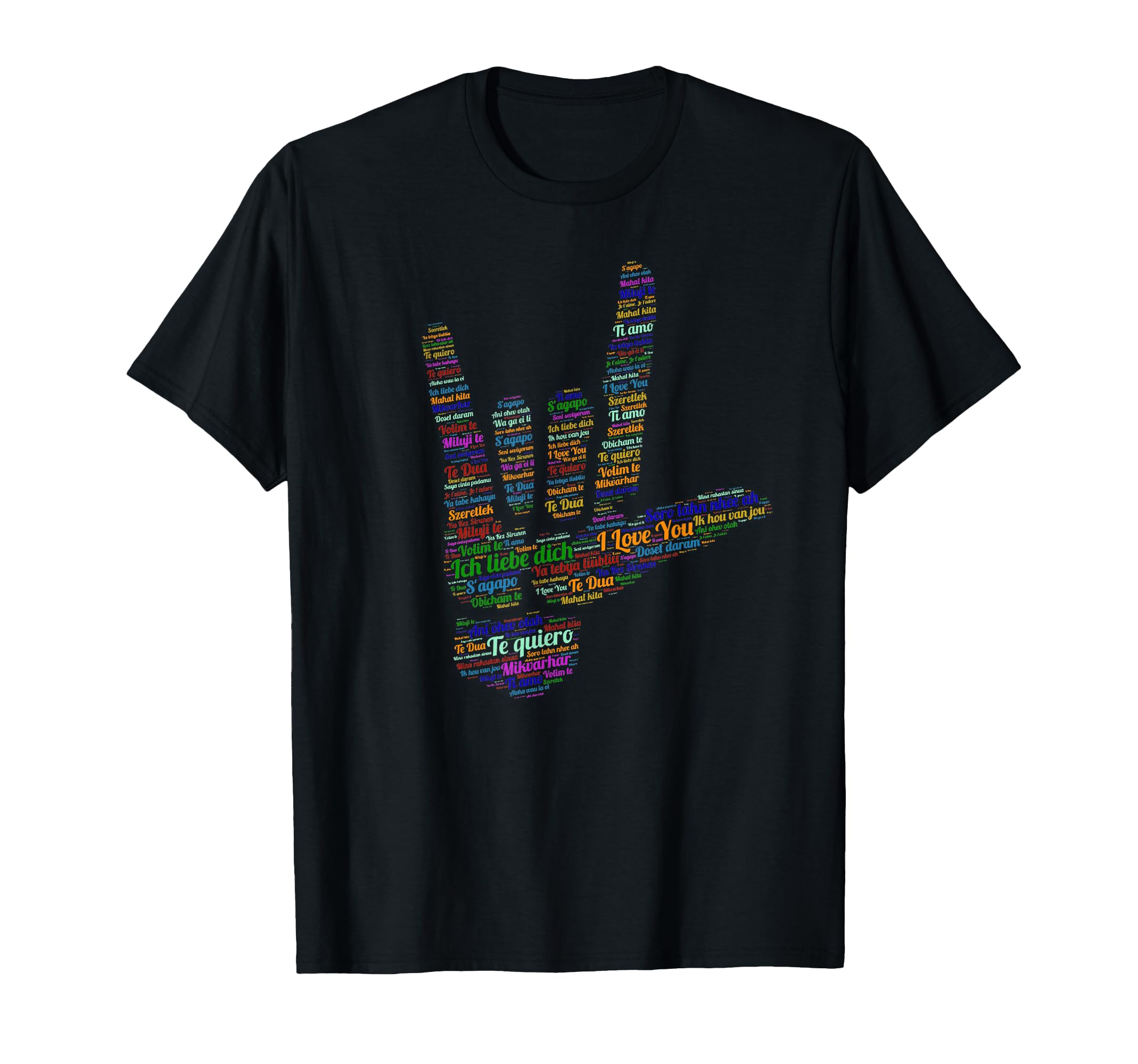 Amazon.com: ASL Sign, I Love You in 40 Different Languages, ASL T-Shirt ...