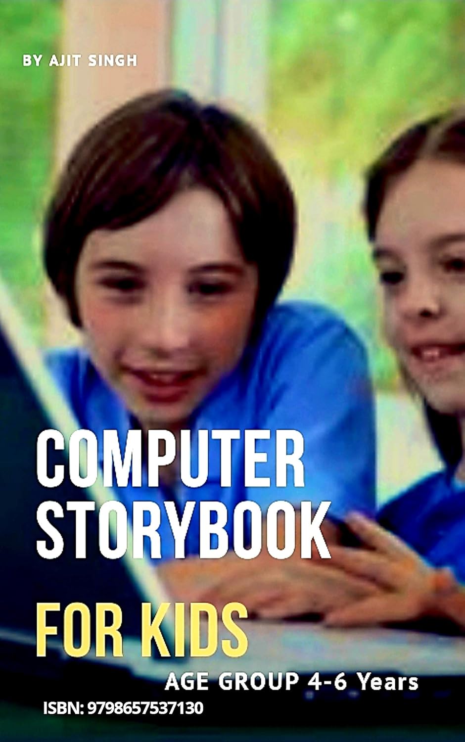 Amazon.com: Computer Storybook For Kids: Age Group 4-6 Years eBook ...