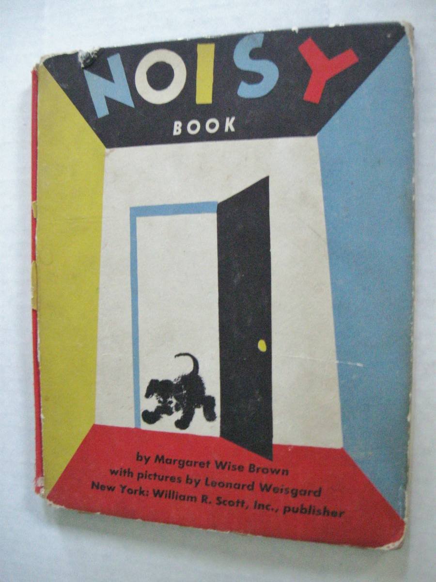 The Noisy Book: Margaret Wise Brown, Leonard Weisgard: 9780590617291 ...