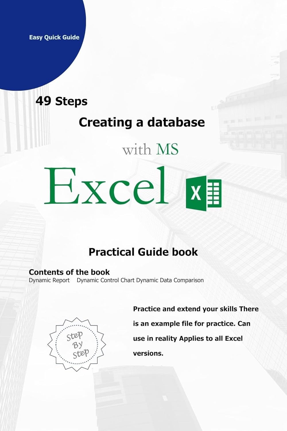 Amazon.com: 49 steps creating a database with MS Excel: Practical Guide ...
