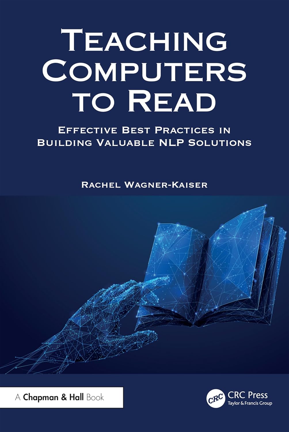 Teaching Computers to Read: Wagner-Kaiser, Rachel: 9781032484358 ...