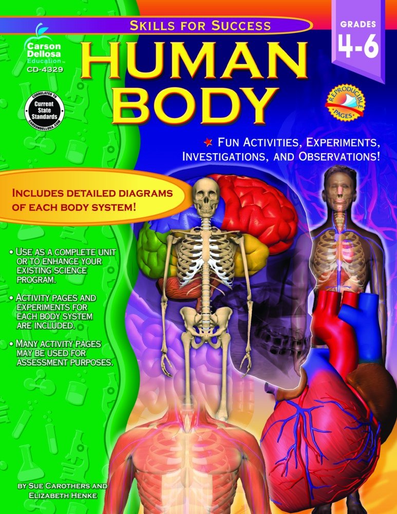 Human Body, Grades 4 - 6 (Skills for Success): Carothers, Sue, Henke ...