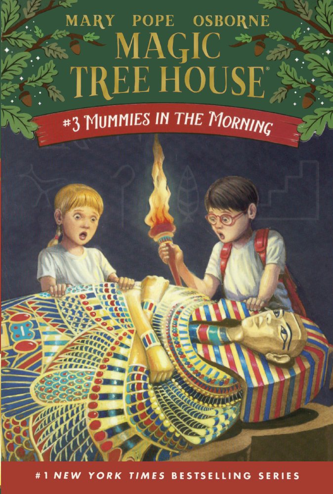 Mummies in the Morning (Magic Tree House): Osborne, Mary Pope, Murdocca ...