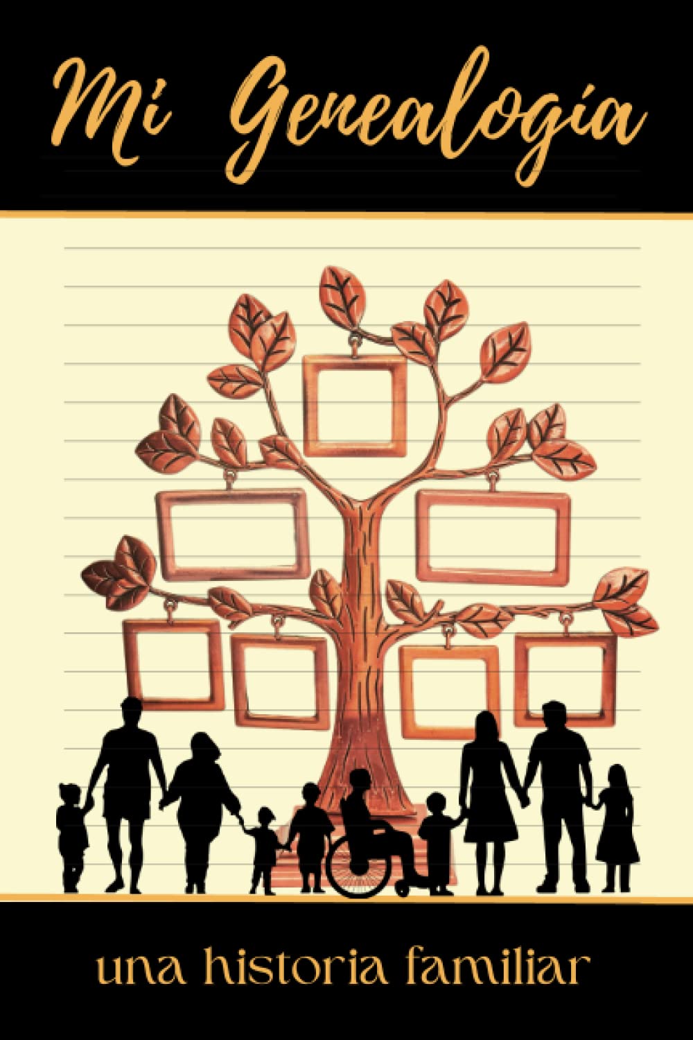 Buy MI GENEALOGÍA MI ÁRBOL GENEALÓGICO: Una historia familiar ...