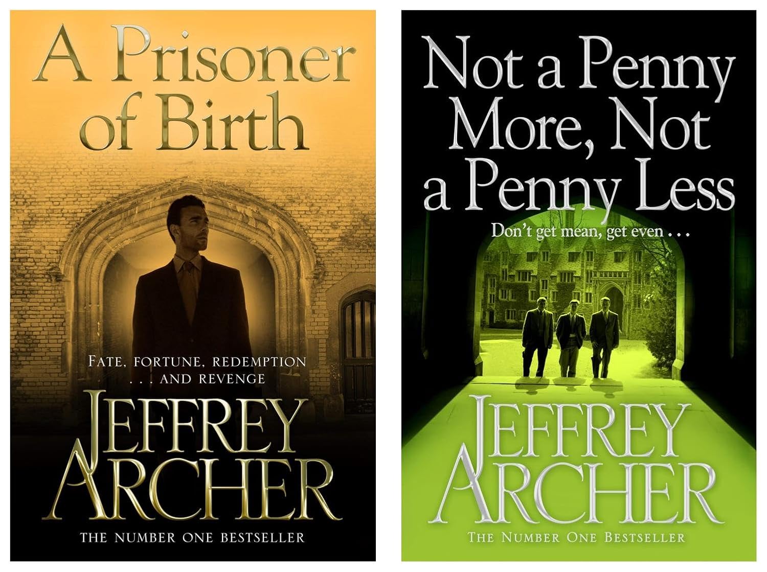 Buy Not A Penny More, Not A Penny Less & A Prisoner of Birth Book ...