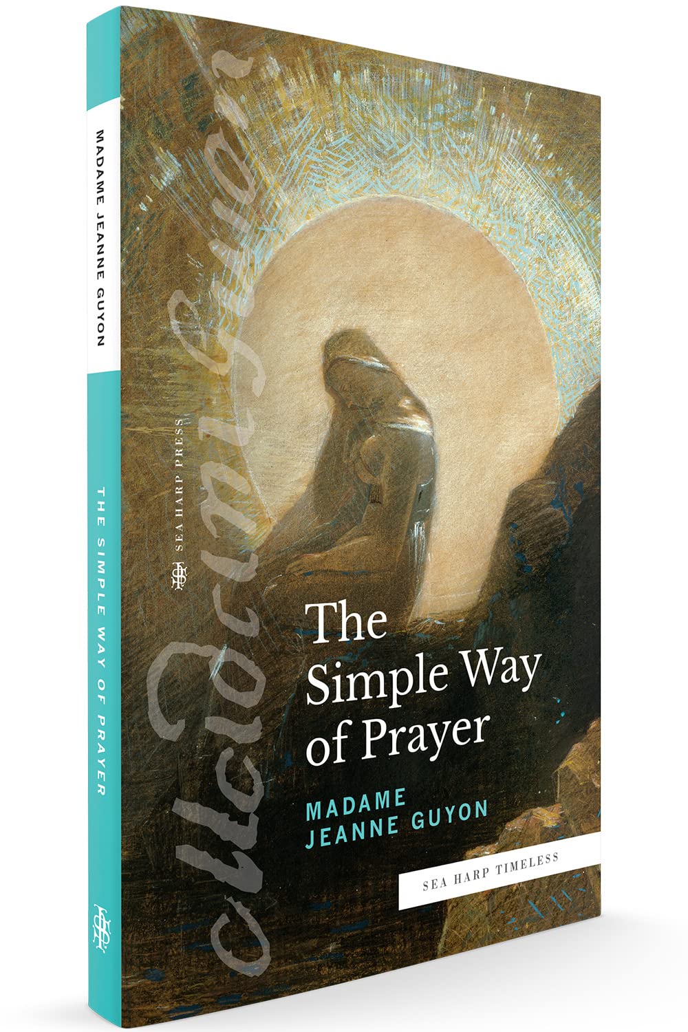 Snapklik.com : The Simple Way Of Prayer (Sea Harp Timeless Series): A ...