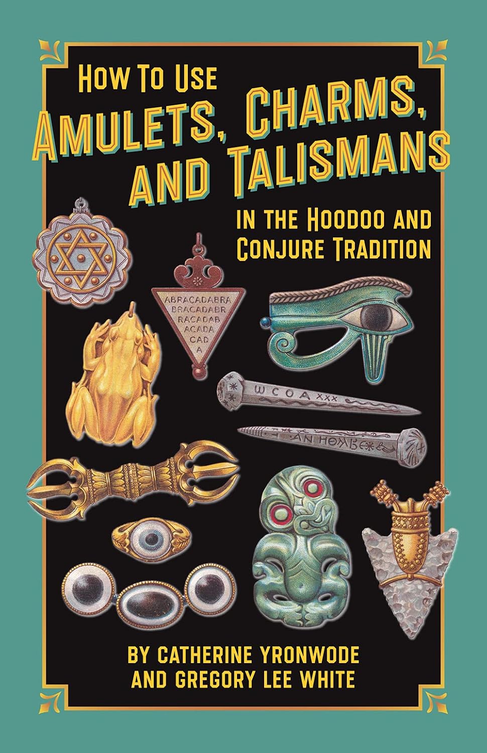 How to Use Amulets, Charms, and Talismans in the Hoodoo and Conjure ...