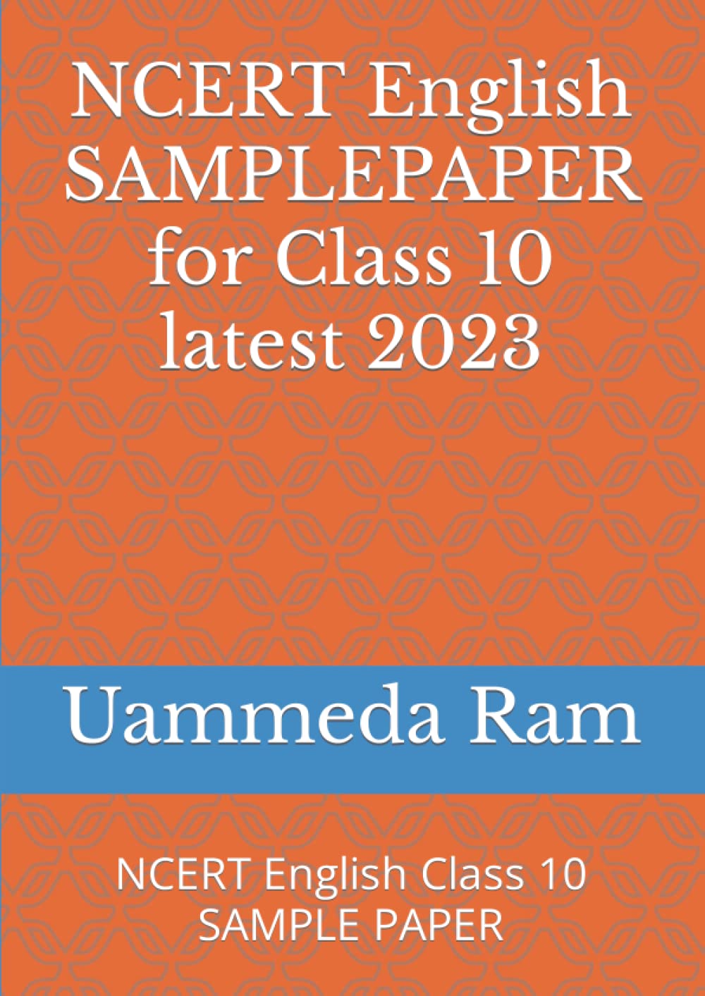 NCERT English sAMPLEPAPER for Class 10 latest 2023: NCERT English Class ...