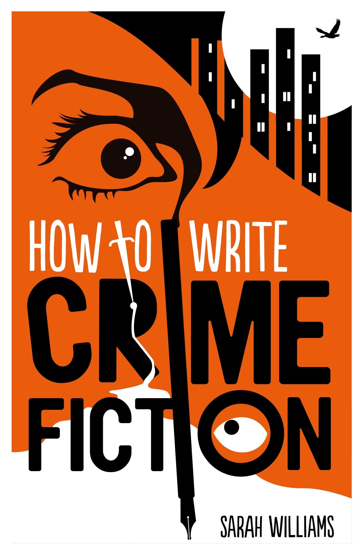 How To Write Crime Fiction: Williams, Sarah: 9781845285692: Amazon.com ...