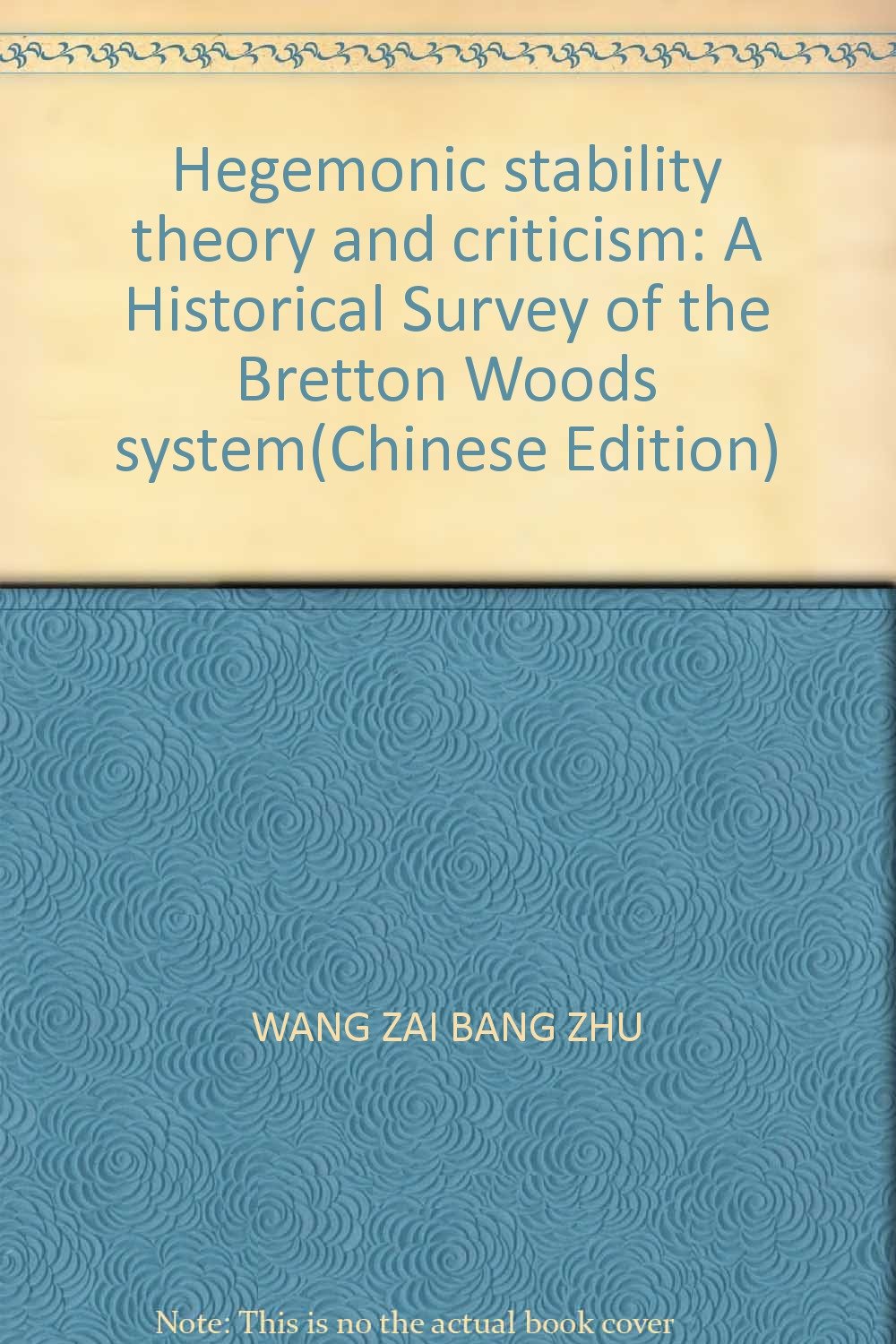Hegemonic stability theory and criticism: A Historical Survey of the ...