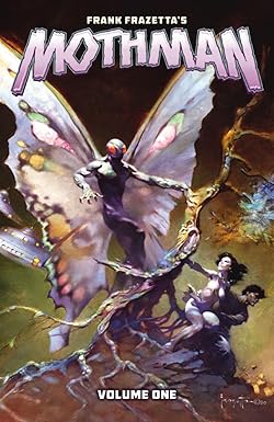 Frank Frazetta's Mothman: Amazon.co.uk: Hedrick, Tim, Llarena, R.G ...