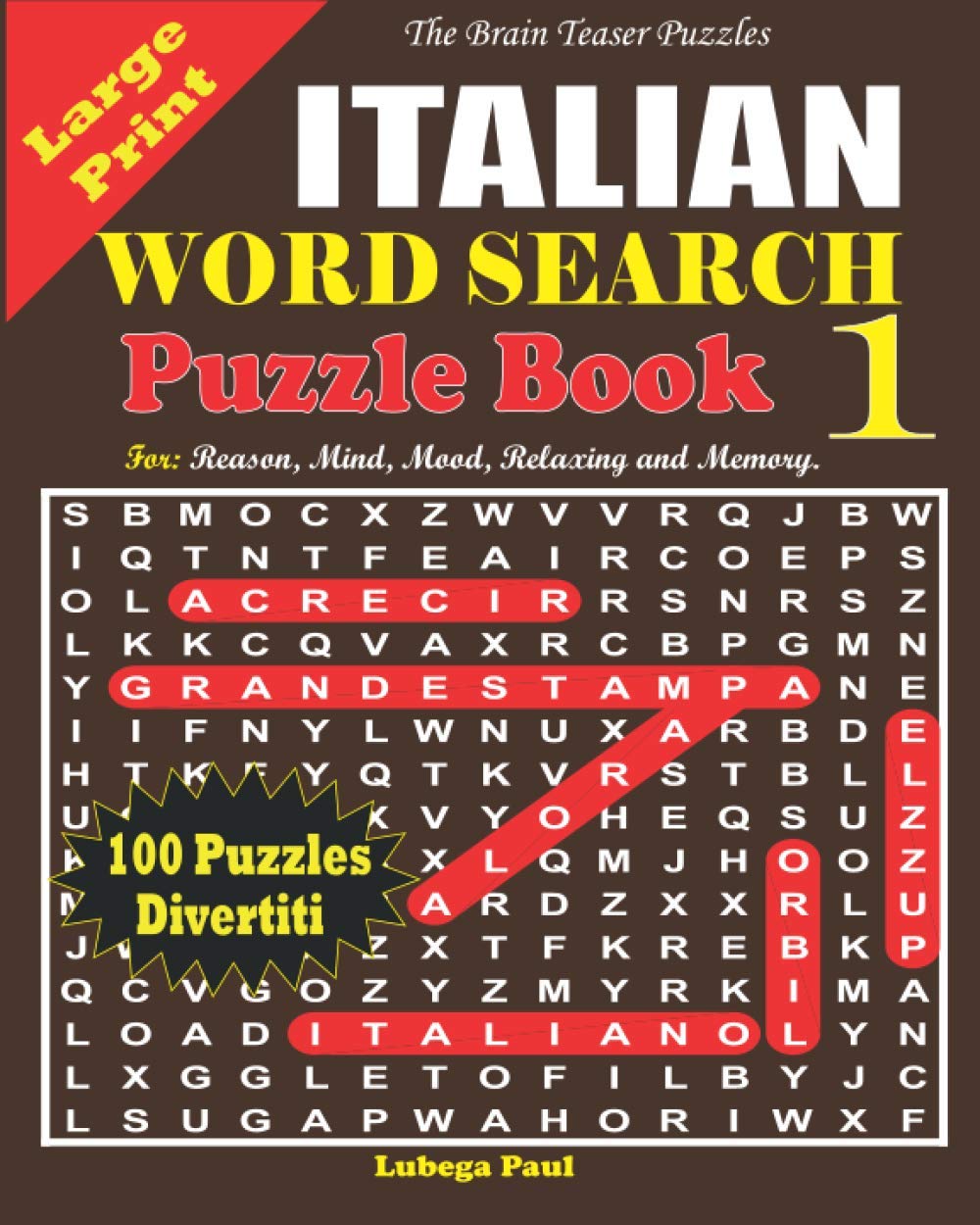 Large Print Italian Word Search Puzzle Book 1: 100 Brain Exercise ...