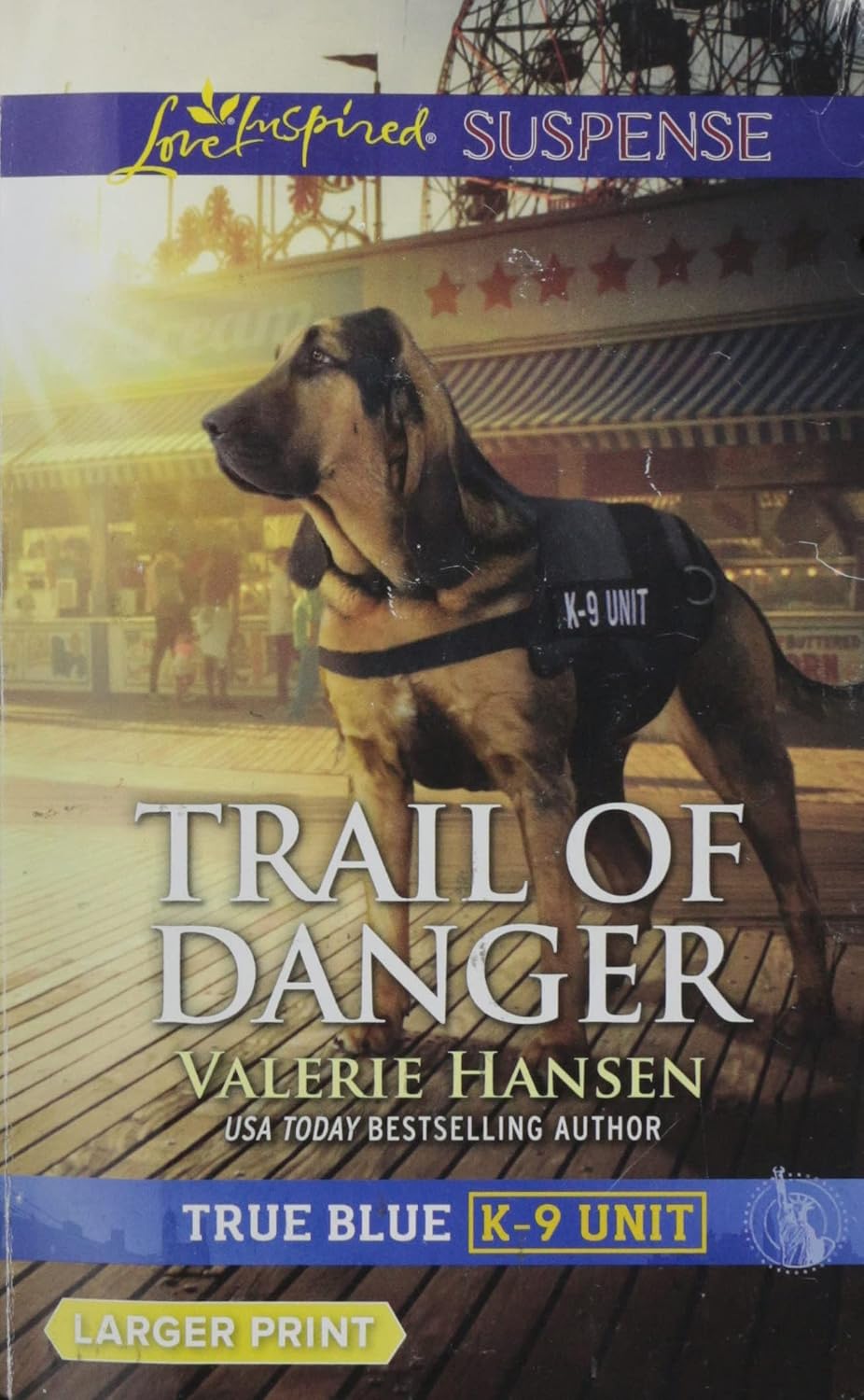 Trail of Danger (True Blue K-9 Unit): Hansen, Valerie: 9781335679178 ...