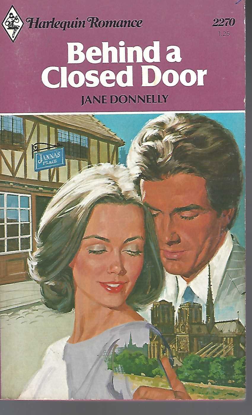 Behind A Closed Door: Jane Donnelly: 9780373022700: Amazon.com: Books