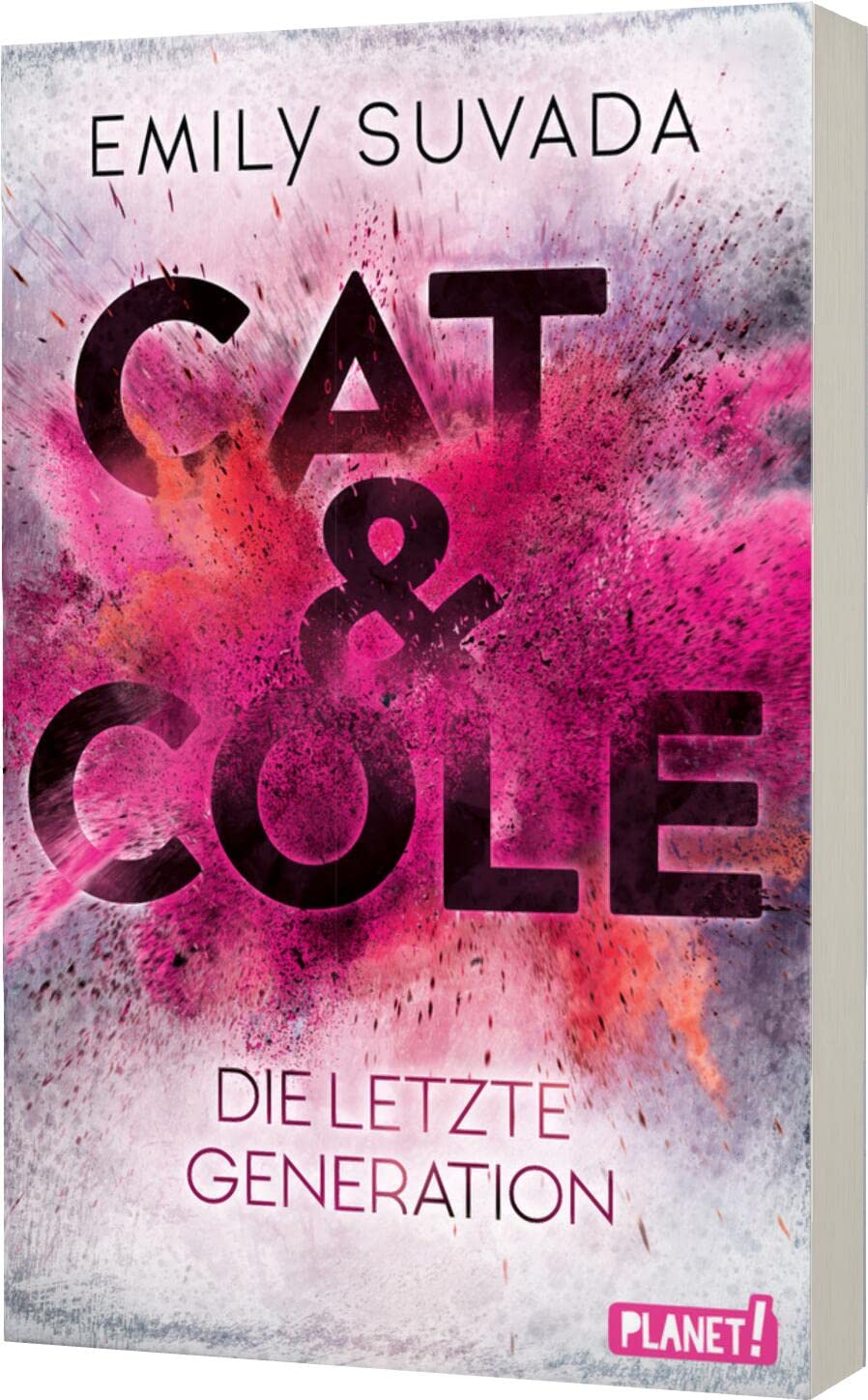 Cat & Cole 1: Die letzte Generation: Sci-Fi-Roman-Reihe ab 14 Jahren (1 ...