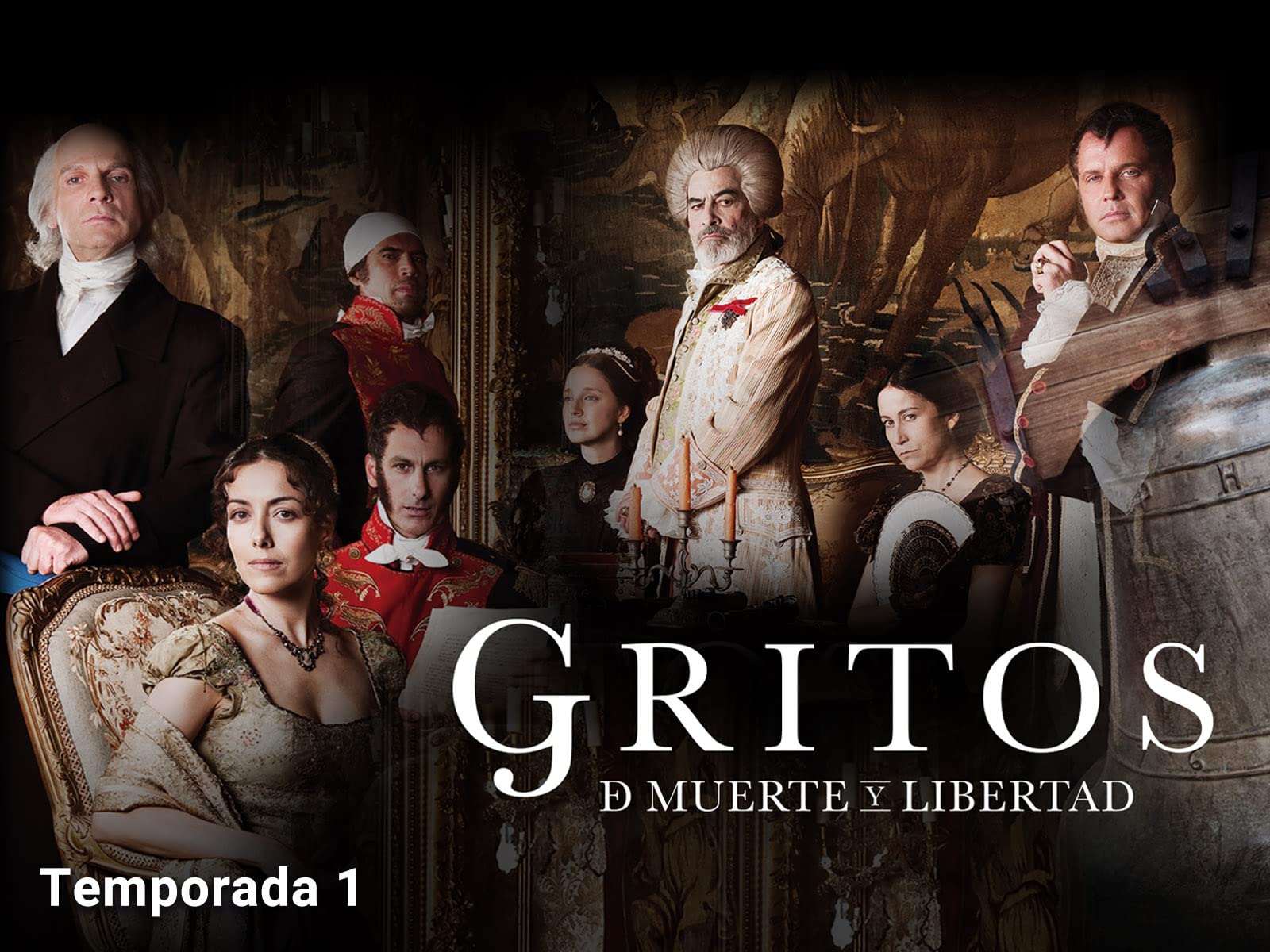 Watch Gritos de Muerte y Libertad season-1 | Prime Video