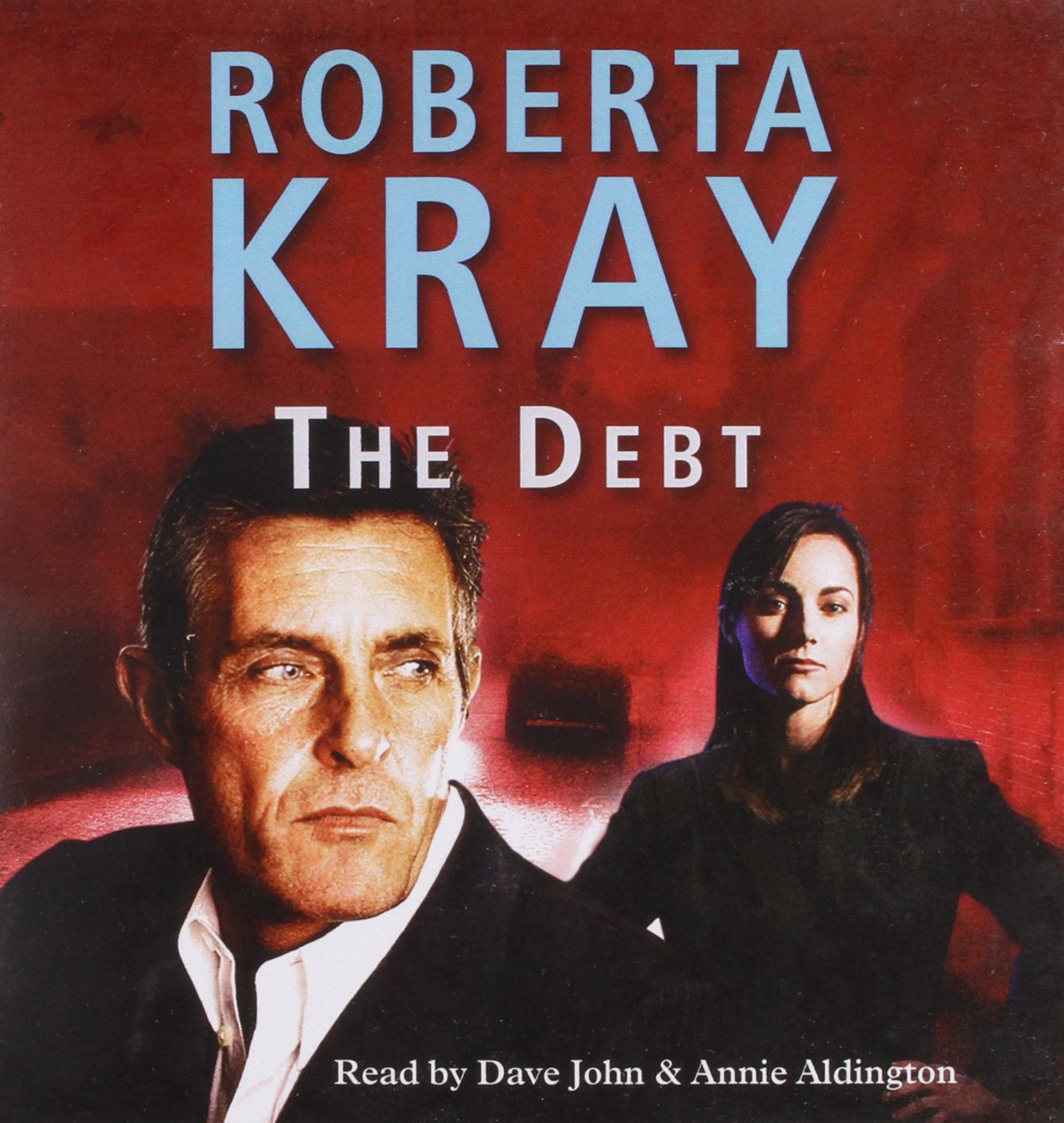 The Debt: Amazon.co.uk: Kray, Roberta, John, Dave, Aldington, Annie ...