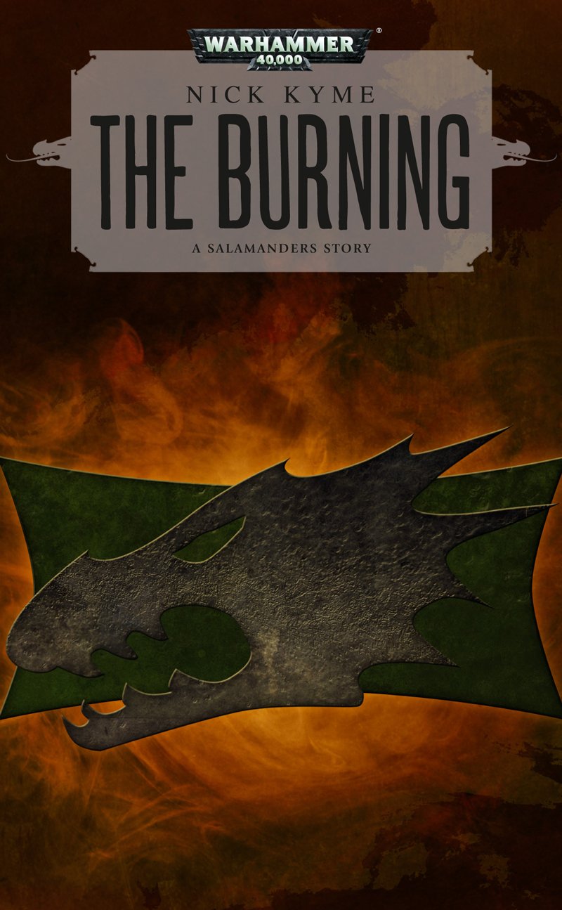 Amazon.com: The Burning (Warhammer 40,000) eBook : Kyme, Nick: Kindle Store