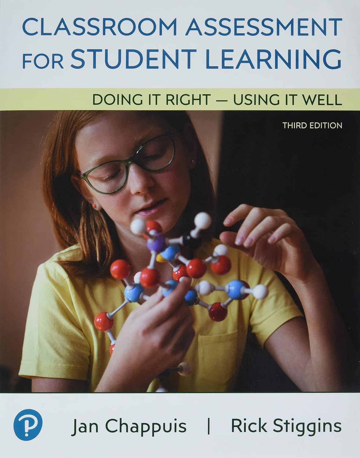 Classroom Assessment for Student Learning: Doing It Right - Using It ...