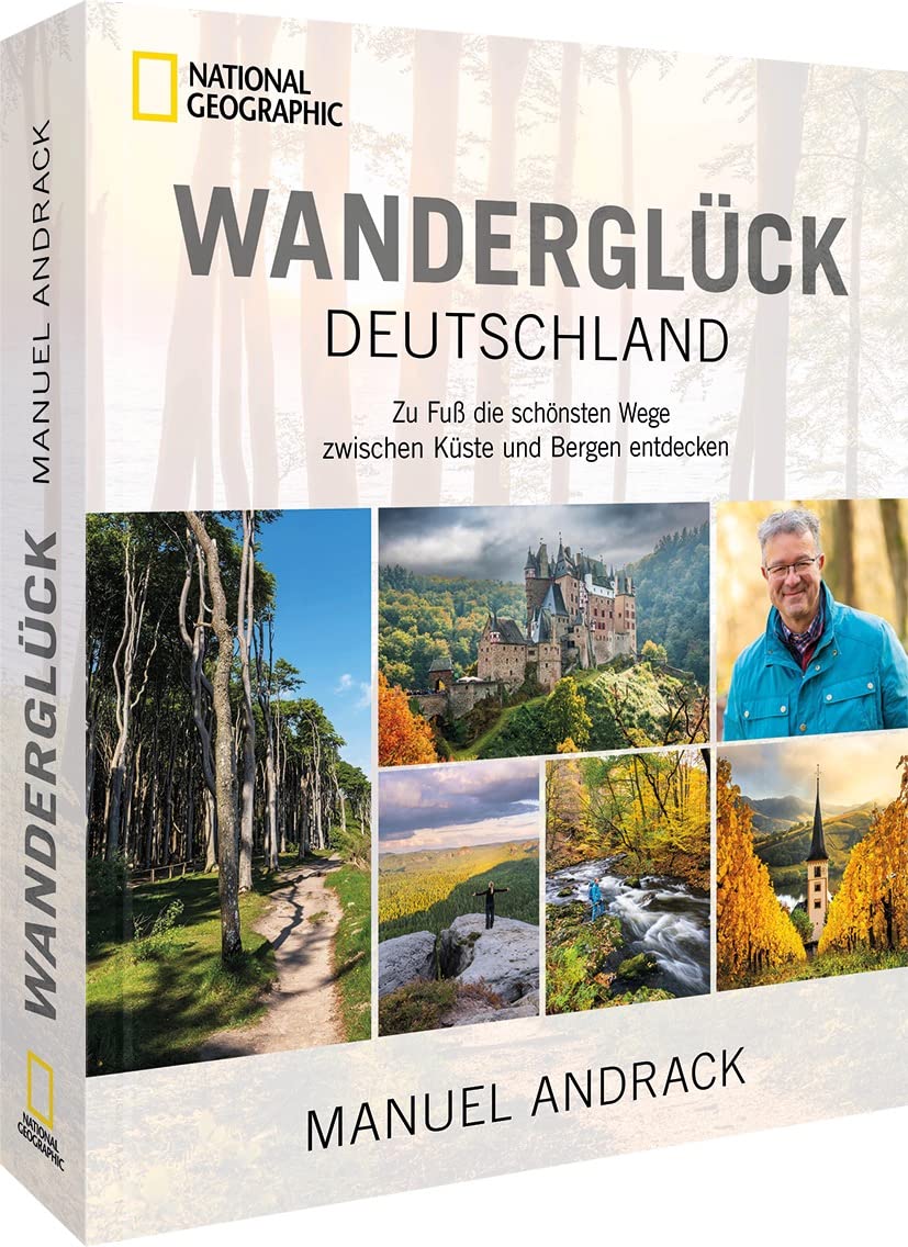 Wanderführer – Wanderglück Deutschland: Wanderziele quer durch die ...