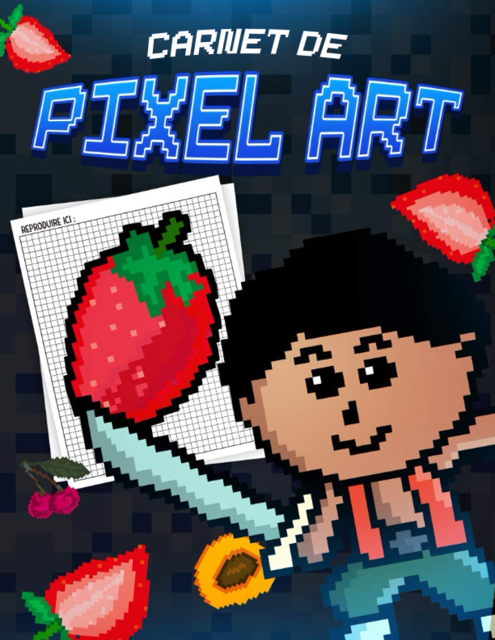 Buy Carnet de PIXEL Art: Cahier de pixel art quadrillé pour les enfants ...