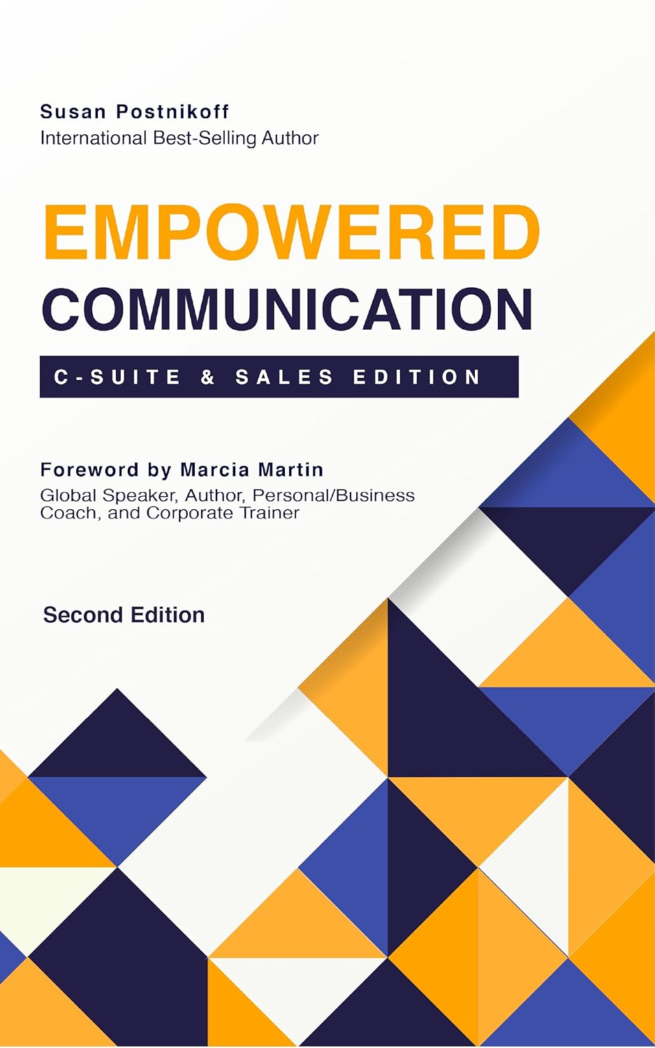 Empowered Communication: C-Suite & Sales Edition eBook : Postnikoff ...